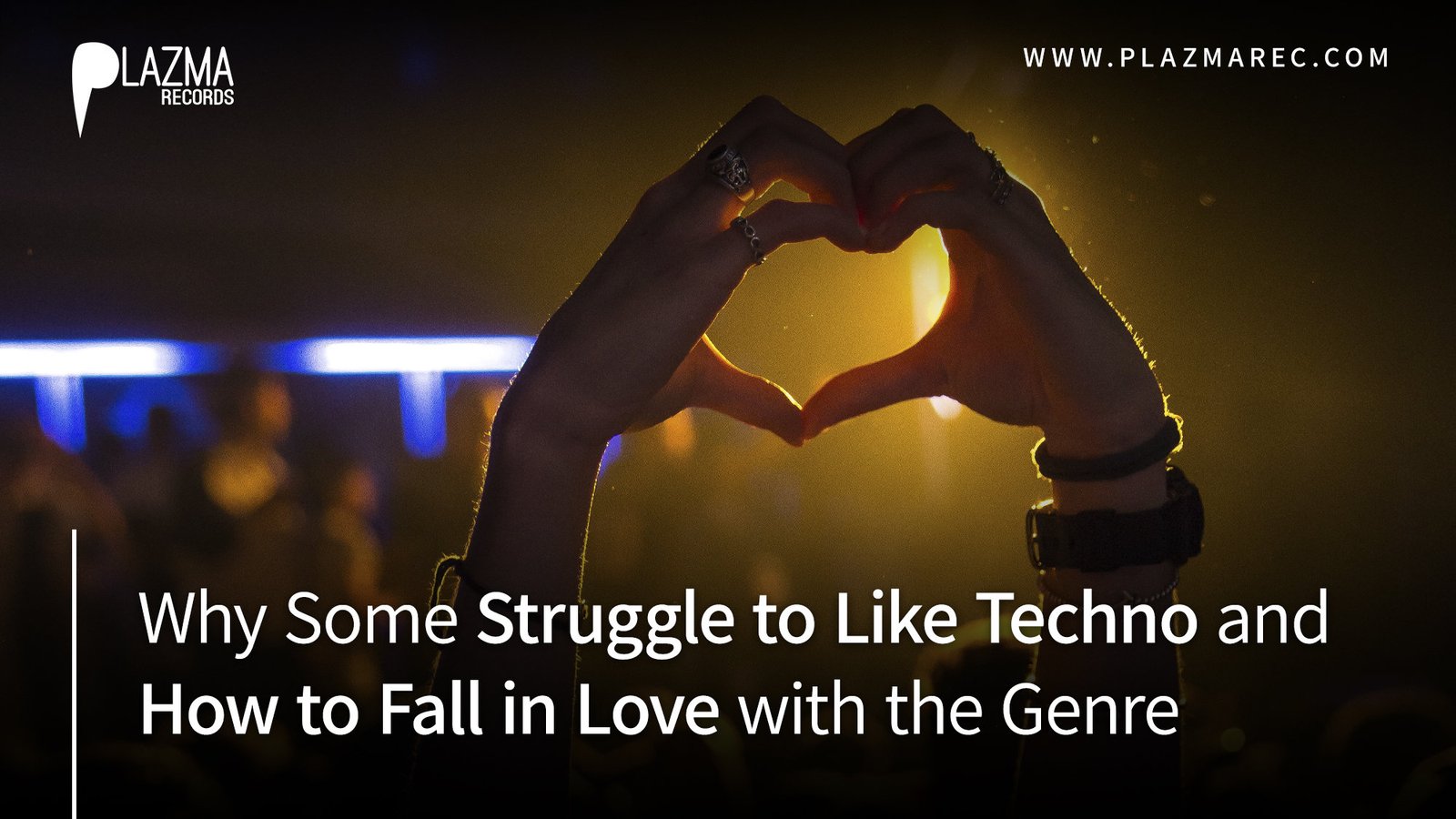 Why Some Struggle to Like Techno and How to Fall in Love with the Genre ...