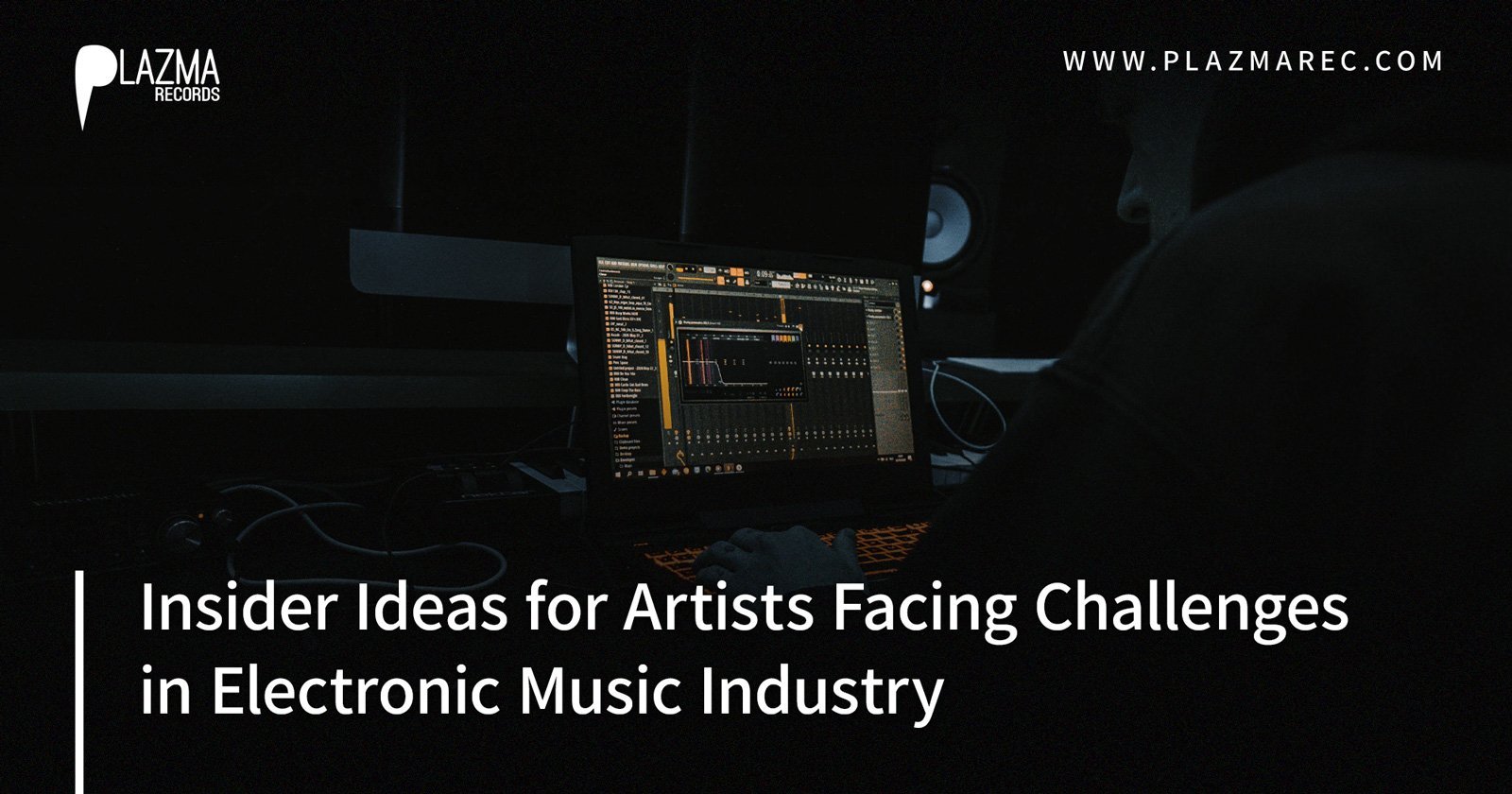 Insider Ideas for Artists Facing Challenges in Electronic Music ...